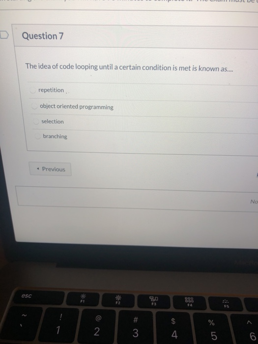 Solved Question 7 The idea of code looping until a certain | Chegg.com