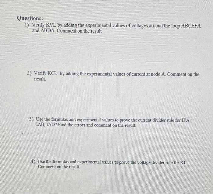 Solved Questions: 1) Verify KVL by adding the experimental | Chegg.com