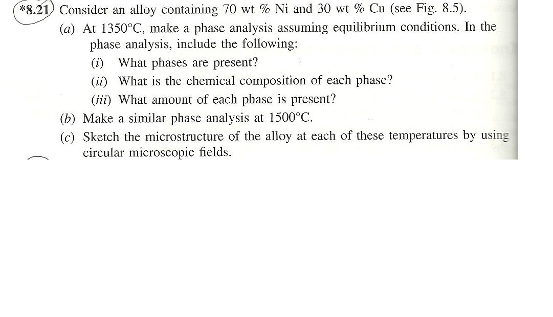 Consider an alloy containing 70 wt % Ni and 30 wt % | Chegg.com