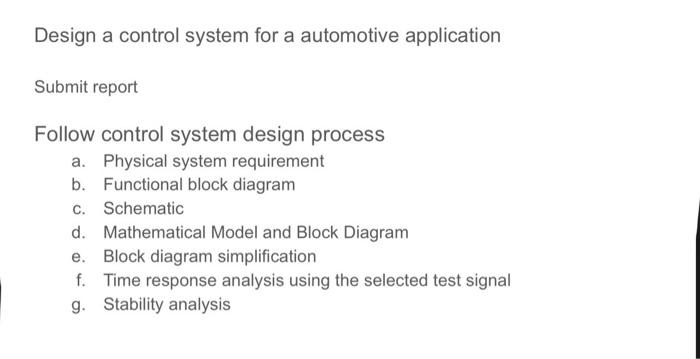 Solved Control Engineering AssignmentDesign a control system | Chegg.com