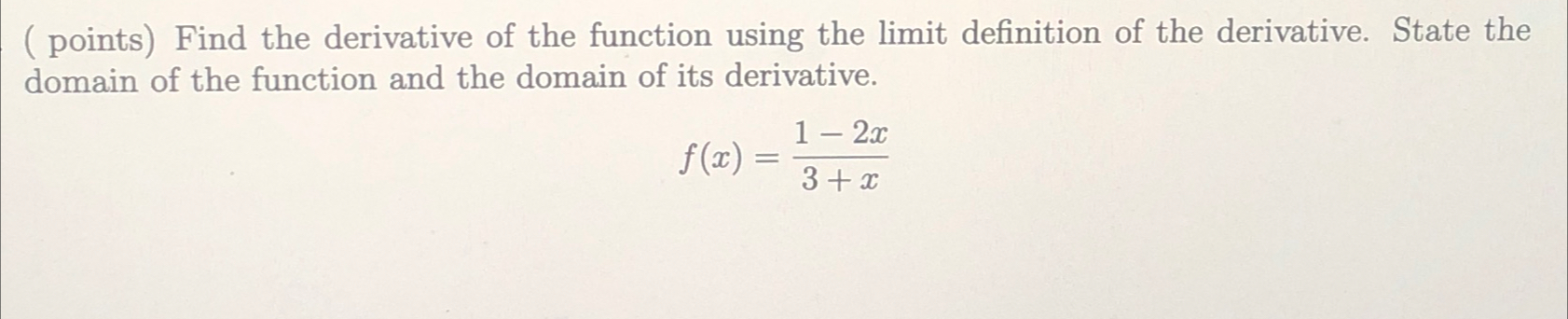 Solved ( ﻿points) ﻿Find the derivative of the function using | Chegg.com