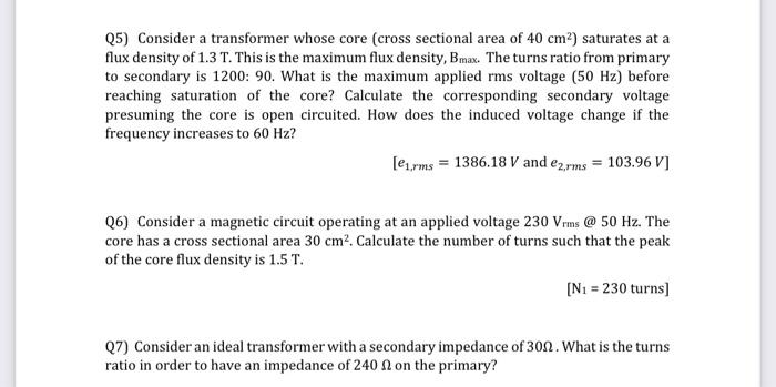 Solved Q5) Consider a transformer whose core (cross | Chegg.com