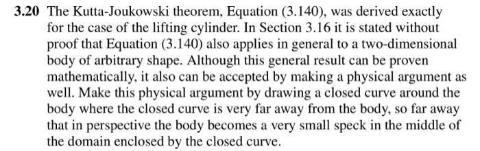 Solved 3.20 The Kutta-Joukowski theorem, Equation (3.140), | Chegg.com