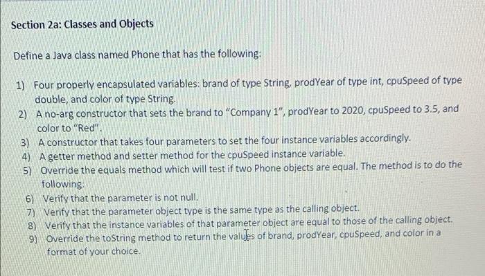 Solved Section 2a: Classes and Objects Define a Java class | Chegg.com