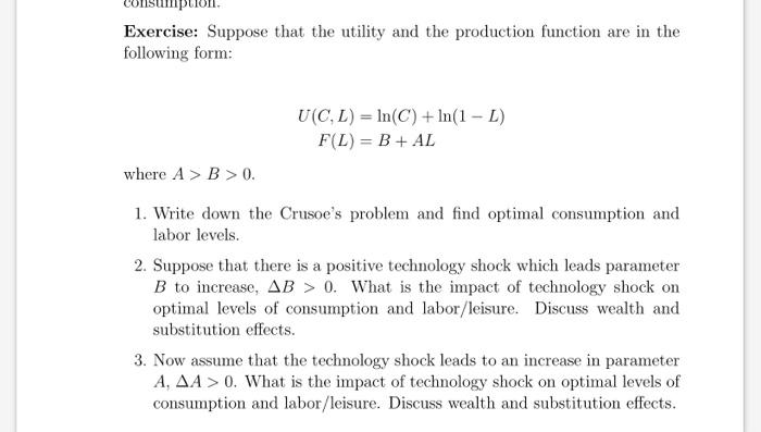 Solved Exercise: Suppose that the utility and the production | Chegg.com