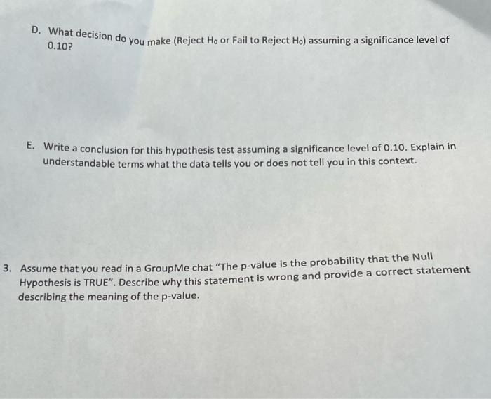 D. What decision do you make (Reject H0 or Fail to | Chegg.com