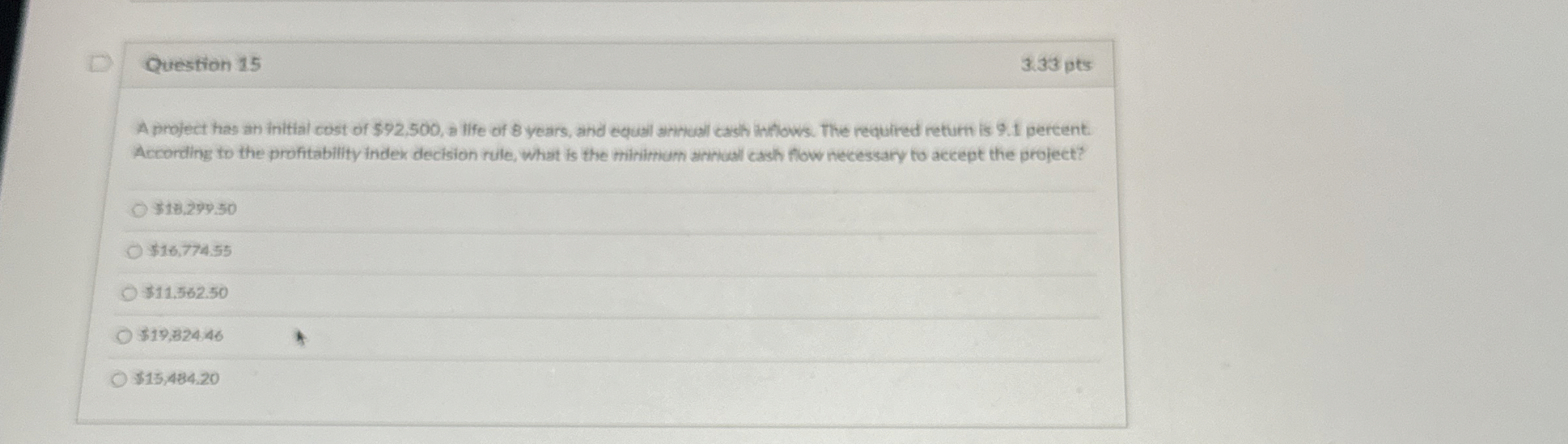 Solved Question 153.33 ﻿ptsA project has an initial cost of | Chegg.com