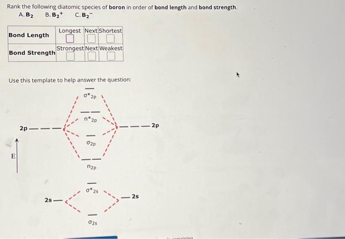 Solved Rank the following diatomic species of boron in order | Chegg.com