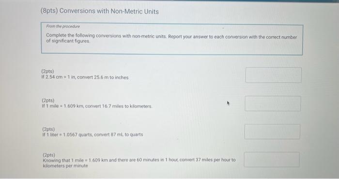 Solved (8pts) Conversions with Non-Metric Units Fren the | Chegg.com