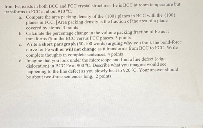 Solved Iron, Fe, exists in both BCC and FCC crystal | Chegg.com Solved Iron, Fe, exists in both BCC and FCC crystal | Chegg.com