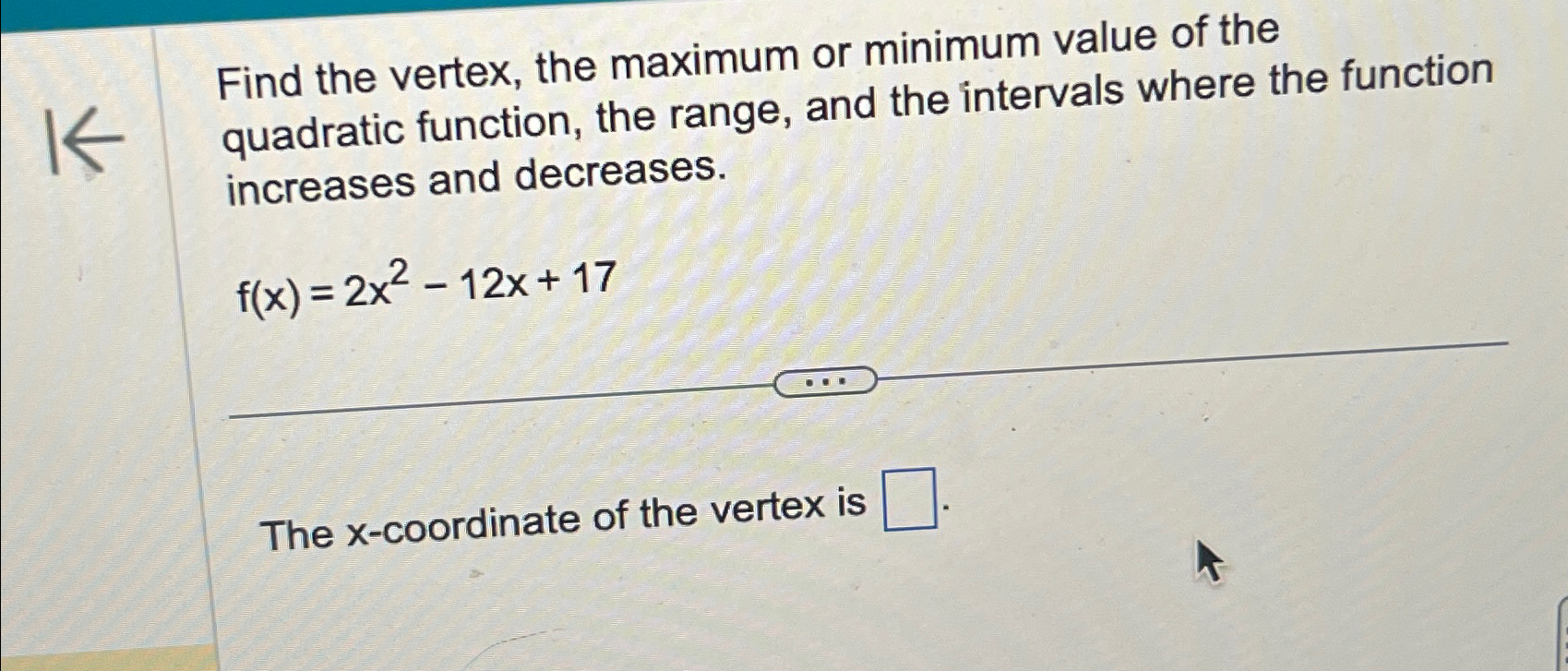 Solved Find the vertex, the maximum or minimum value of the | Chegg.com