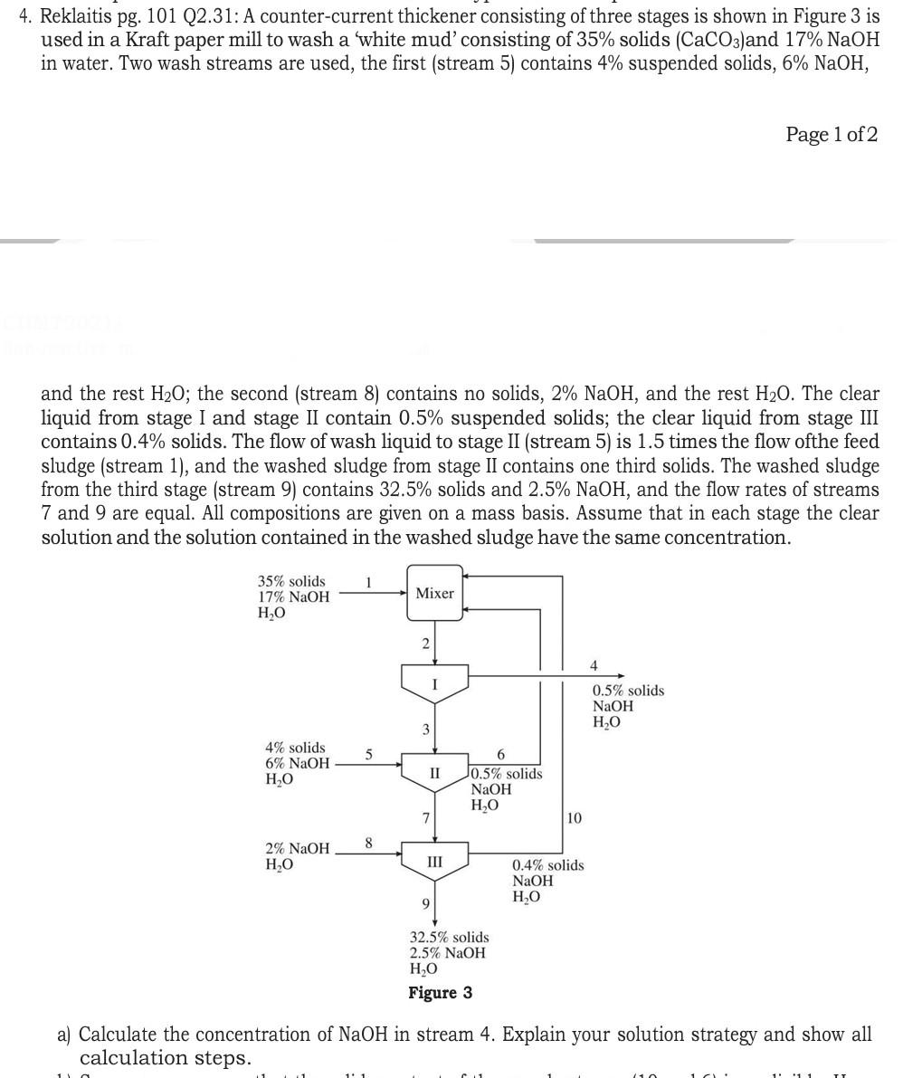 Solved 4. Reklaitis pg. 101 Q2.31: A counter-current | Chegg.com