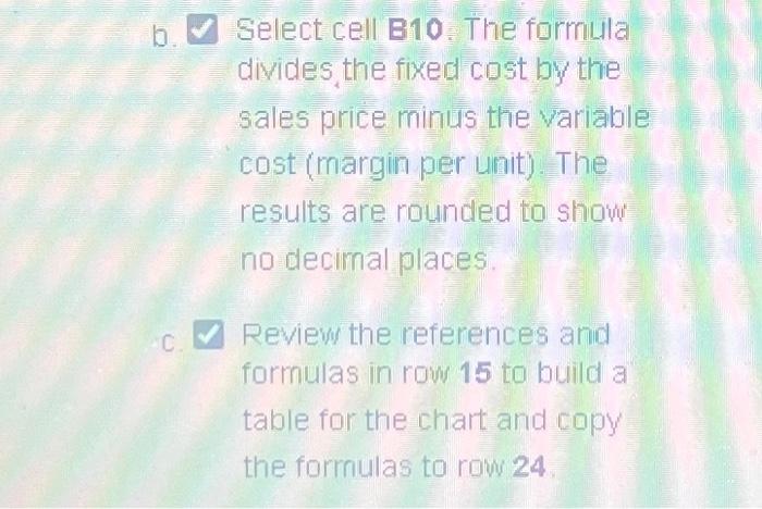Solved C. Select cell B10. The formula divides the fixed | Chegg.com
