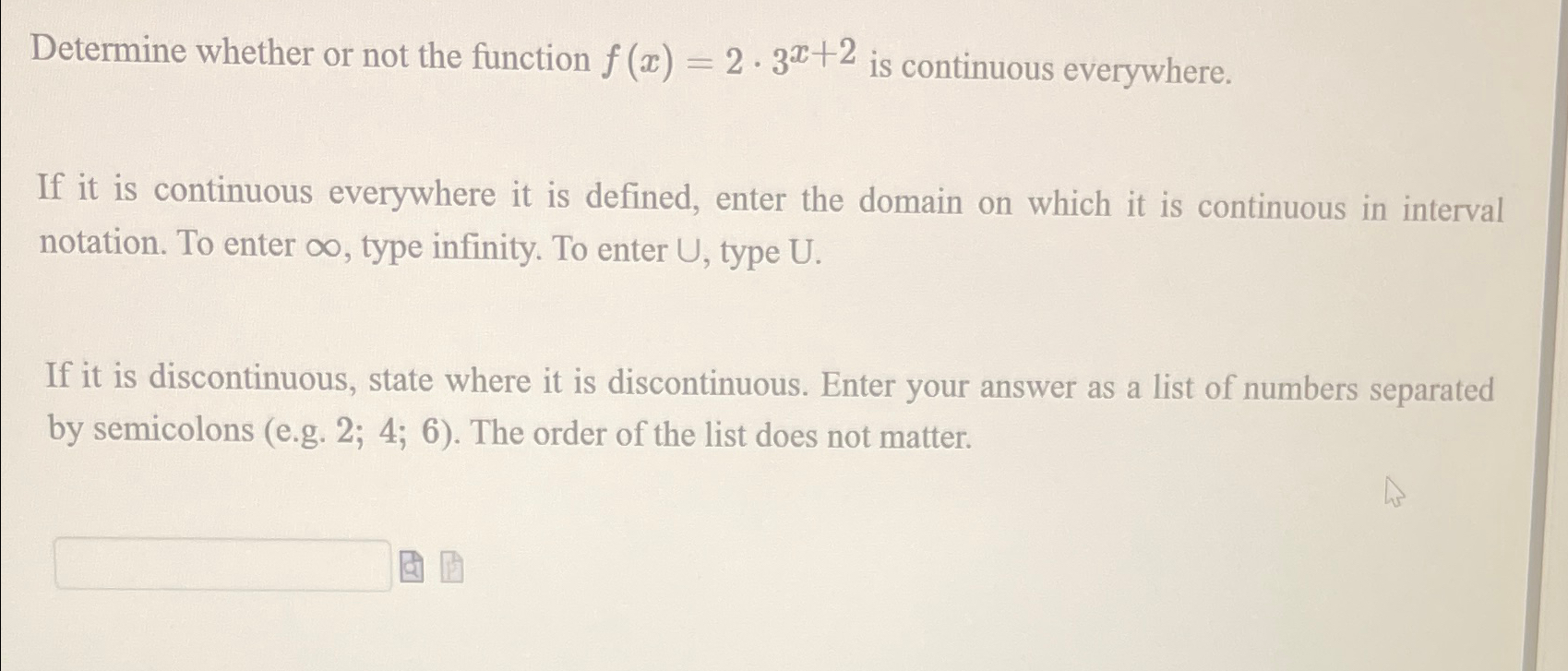 Solved Determine whether or not the function f(x)=2*3x+2 ﻿is | Chegg.com