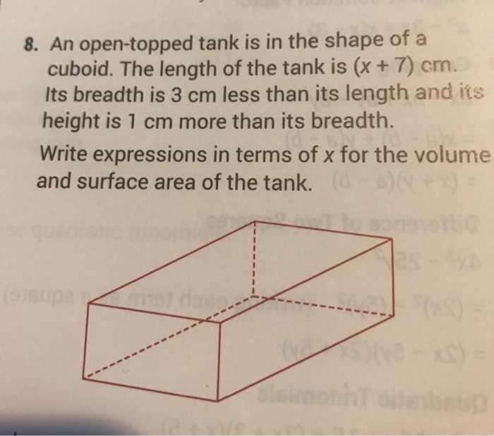 Solved 8. An open-topped tank is in the shape of a cuboid. | Chegg.com