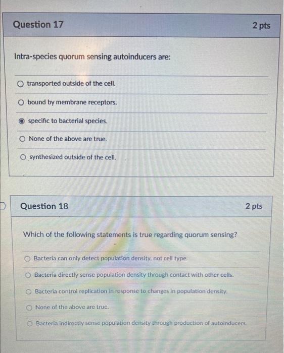 Solved Intra-species quorum sensing autoinducers are: | Chegg.com