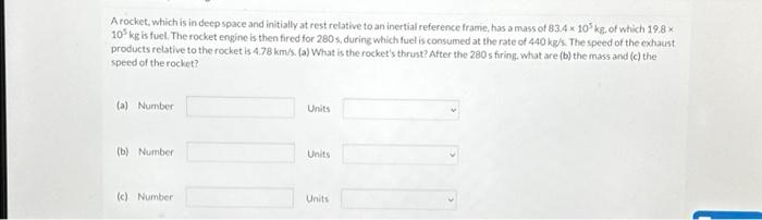 Solved A rocket, which is in deep space and initially at | Chegg.com