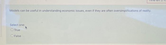 Solved Models can be useful in understanding economic | Chegg.com