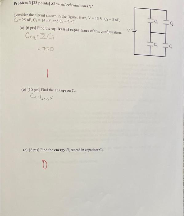 Solved Problem 3 [22 points] Show all relevant work!!! | Chegg.com