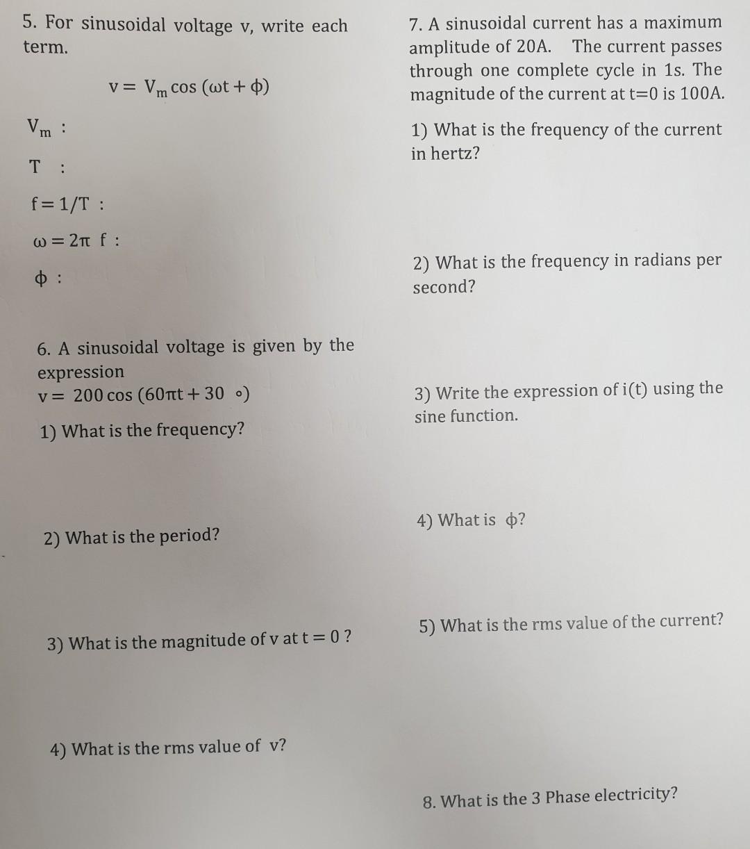 Solved 5. For sinusoidal voltage v, write each 7. A | Chegg.com