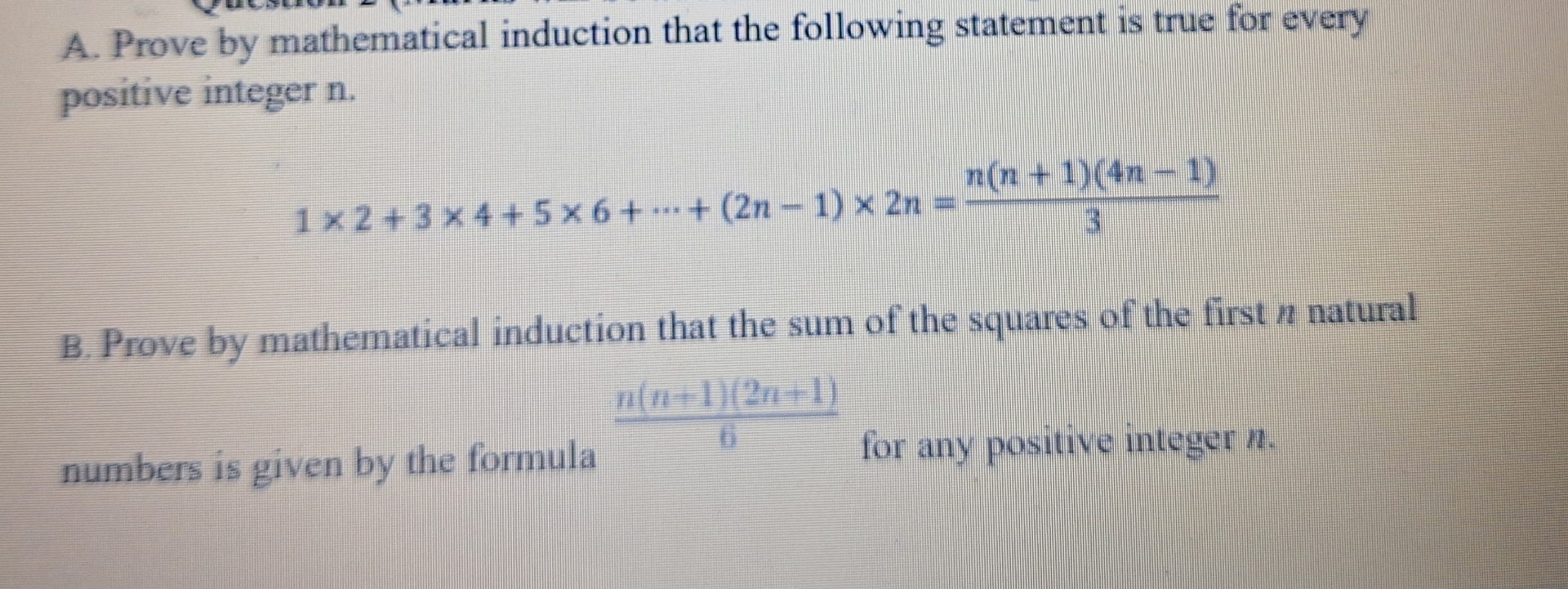 Solved A. ﻿Prove by mathematical induction that the | Chegg.com