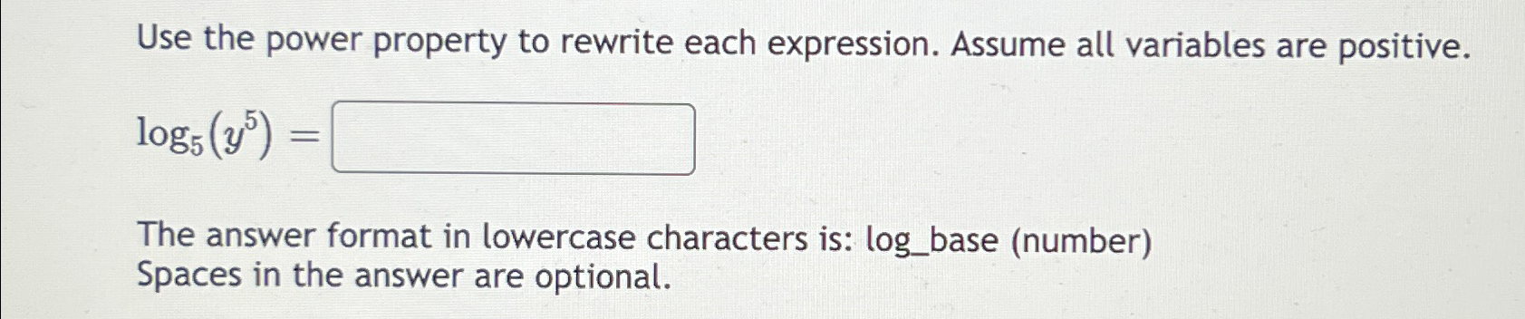 Solved Use the power property to rewrite each expression. | Chegg.com