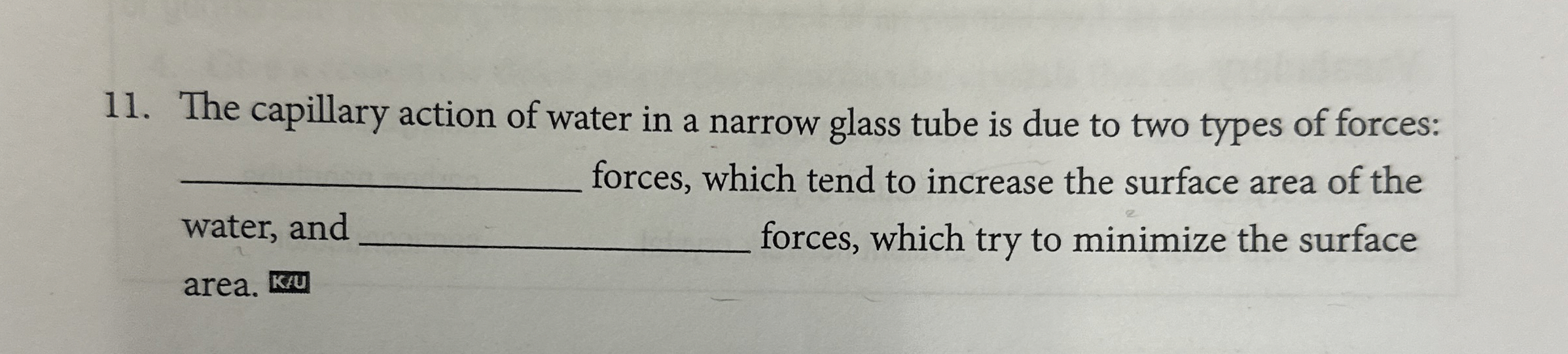Solved The capillary action of water in a narrow glass tube | Chegg.com