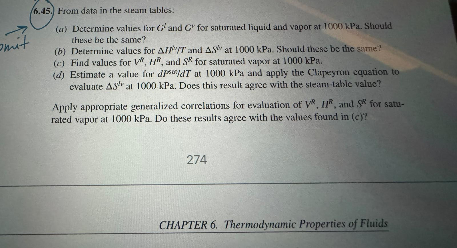 Solved 6.45. ﻿From data in the steam tables:(a) ﻿Determine | Chegg.com