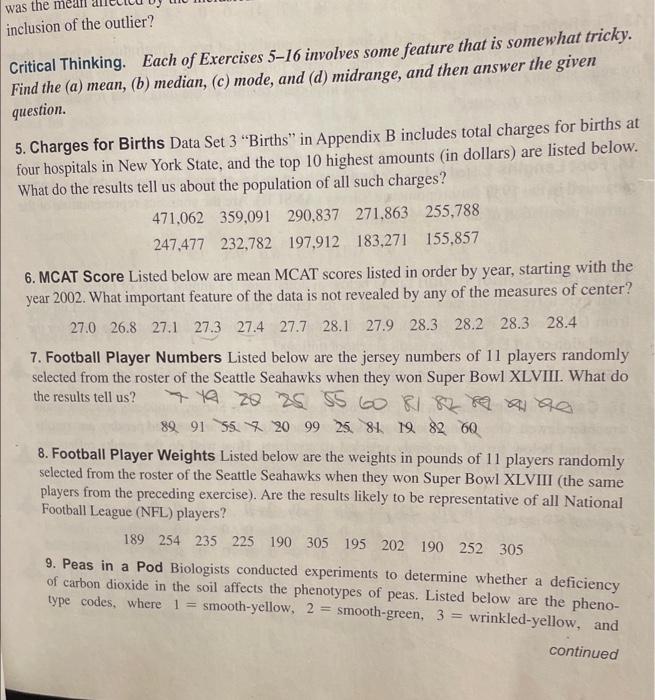 Solved inclusion of the outlier? Critical Thinking. Each of | Chegg.com