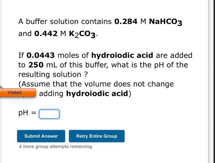 Solved A buffer solution contains 0.284MNaHCO3 and | Chegg.com