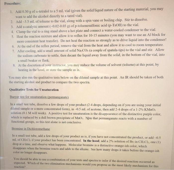Solved 1. Add 0.30 g of α-tetralol to a 5 mL vial (given the | Chegg.com