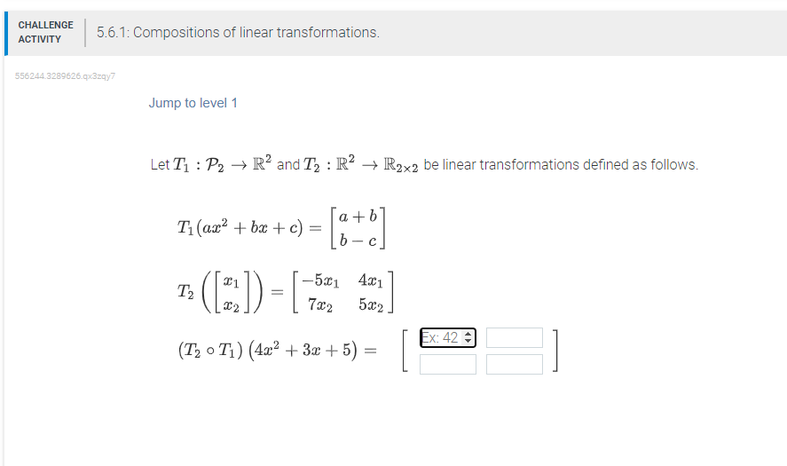 Solved Jump to level 1Let T1:P2→R2 ﻿and T2:R2→R2×2 ﻿be | Chegg.com