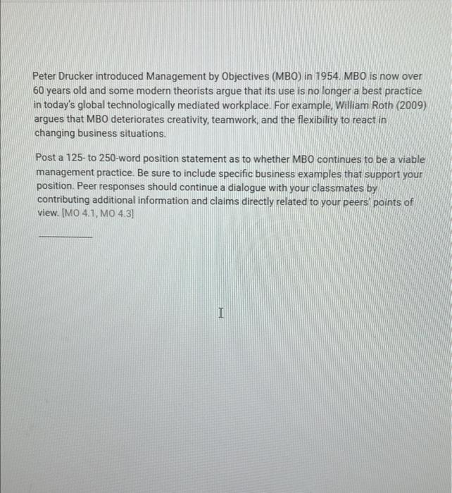 Peter Drucker introduced Management by Objectives | Chegg.com