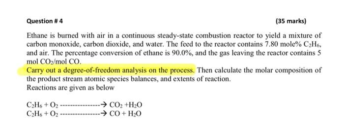 Ethane is burned with air in a continuous | Chegg.com