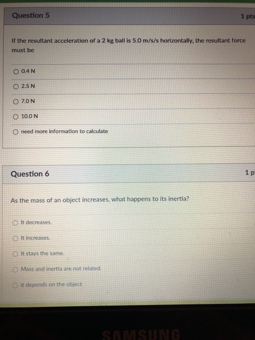 Solved Question 5 1 pts If the resultant acceleration of a 2 | Chegg.com