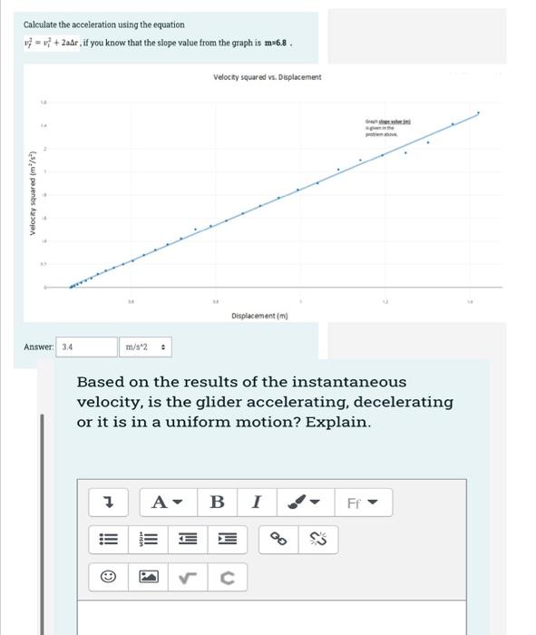 Solved d Calculate the acceleration using the equation v} = | Chegg.com