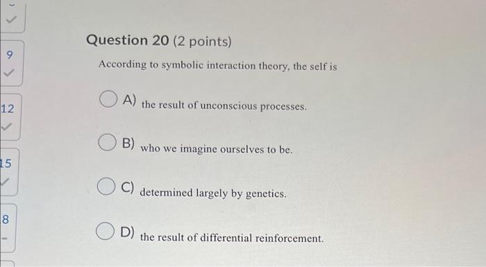 Solved Question 19 (2 points) According to the functionalist | Chegg.com