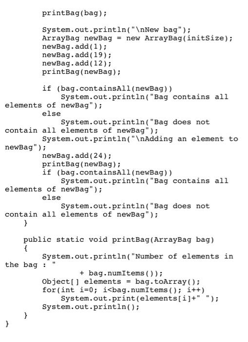 Solved Write The Arraybag Class As Discussed In The Slide