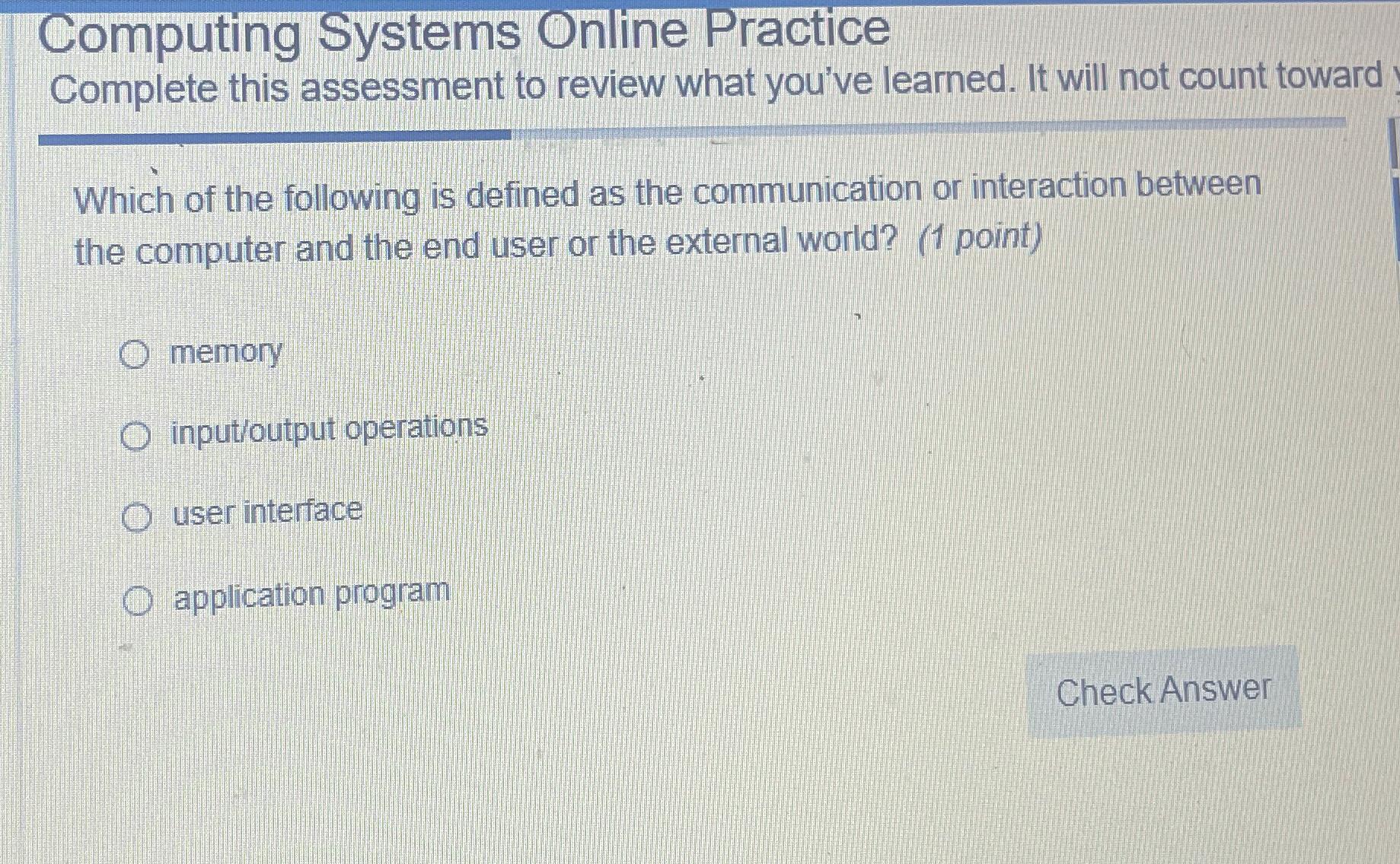 Solved Computing Systems Online PracticeComplete this | Chegg.com