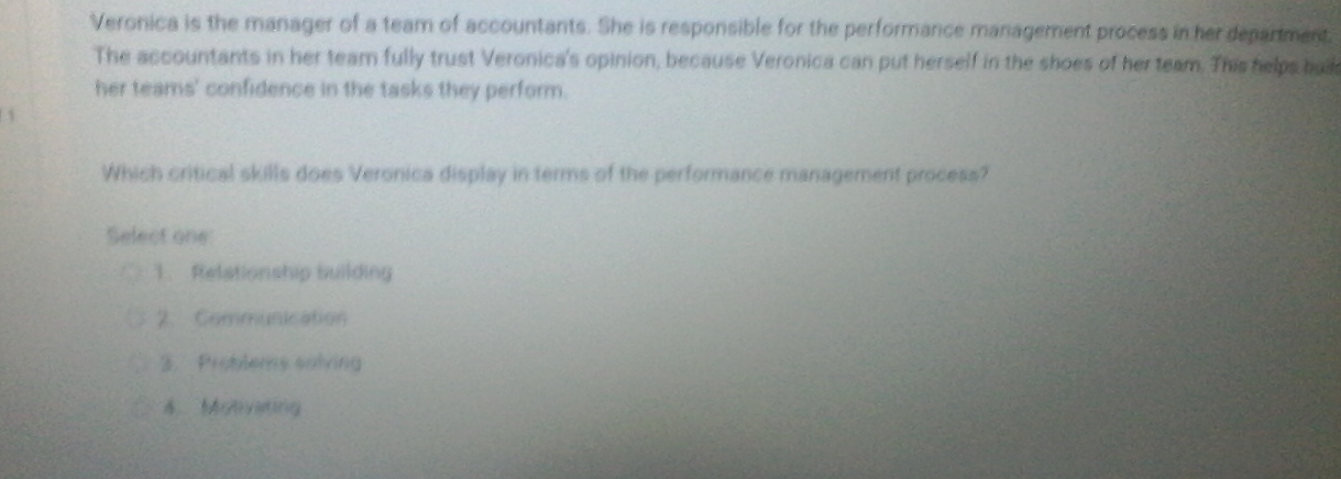 Solved Veronica is the manager of a team of accountants. She | Chegg.com