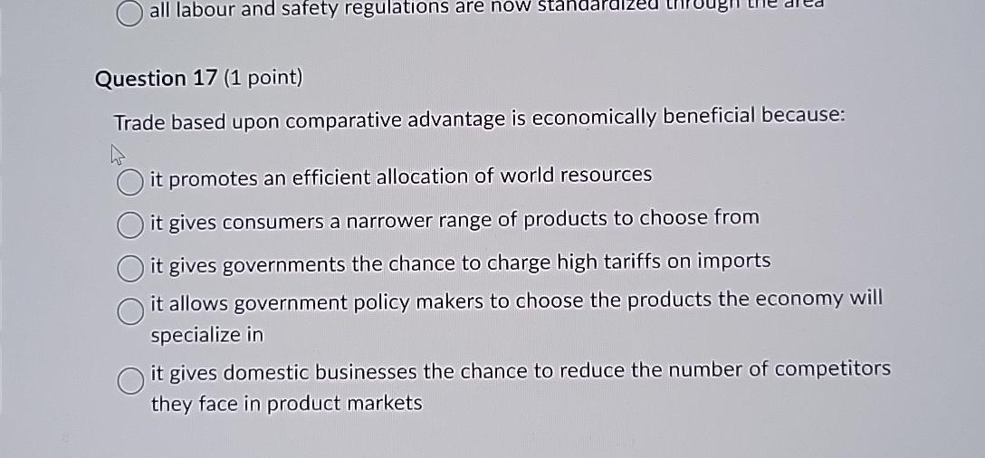 Solved Question 17 (1 ﻿point)Trade based upon comparative | Chegg.com