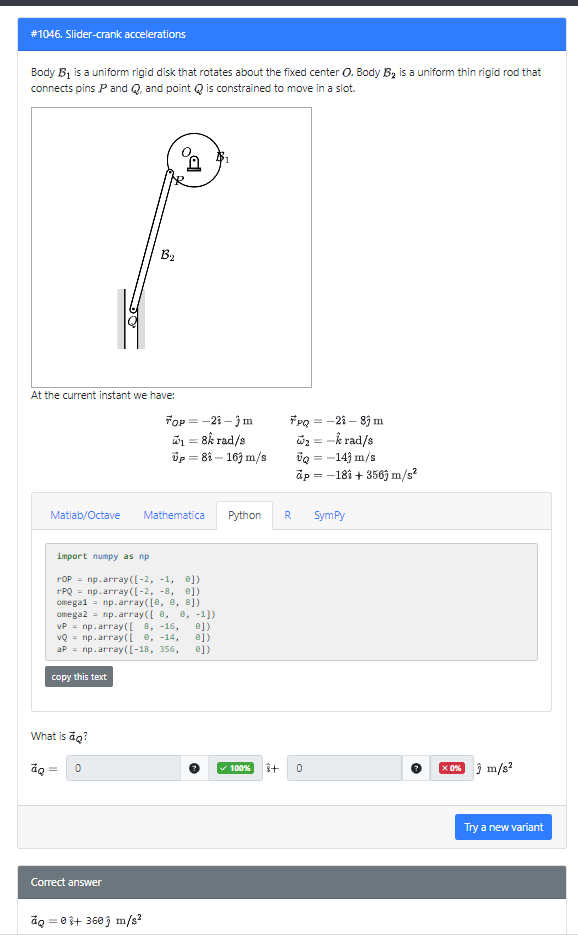 Solved #1046. ﻿Slider-crank accelerationsBody B1 ﻿is a | Chegg.com