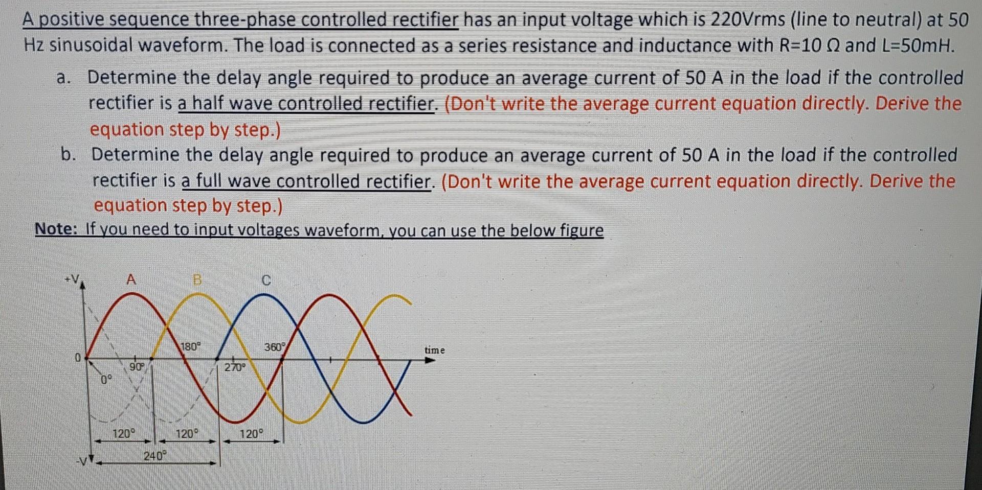 A positive sequence three-phase controlled rectifier | Chegg.com