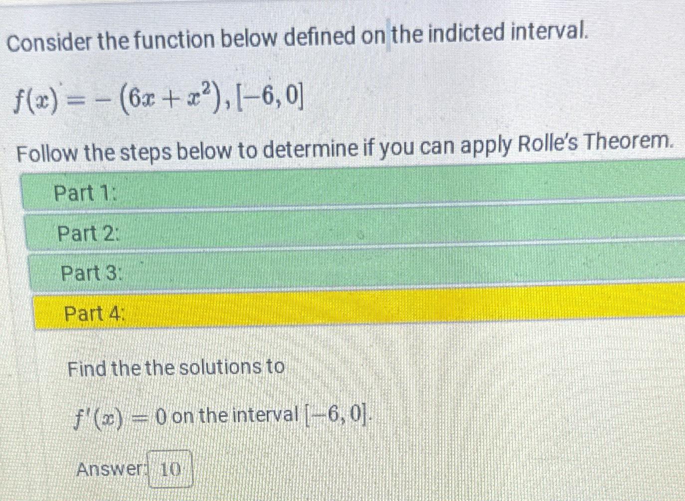 Solved Consider the function below defined on the indicted | Chegg.com