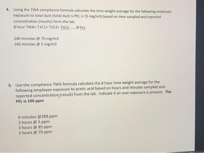 Solved 2. Using the TWA compliance formula calculate the | Chegg.com