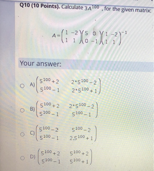 Solved 5100 - 1 5100 - 1 Q10 (10 Points). Calculate 3A100, | Chegg.com