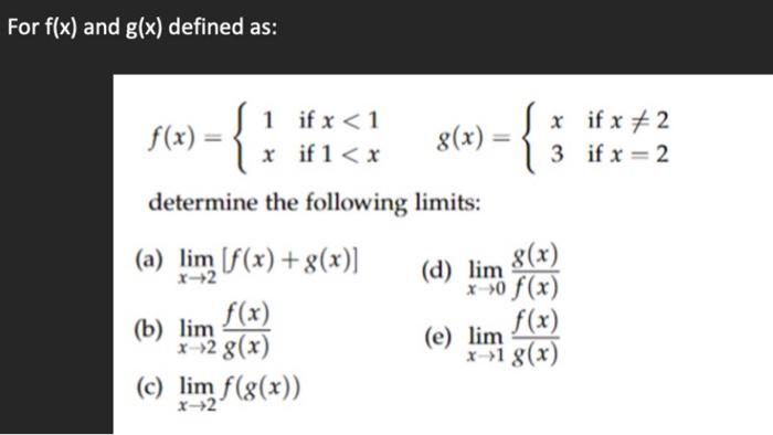 Solved For f(x) and g(x) defined as: f(x)={1x if x