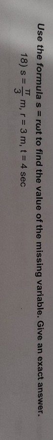 Solved Use the formula s = rwt to find the value of the | Chegg.com