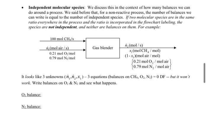Solved - Independent molecular species: We discuss this in | Chegg.com