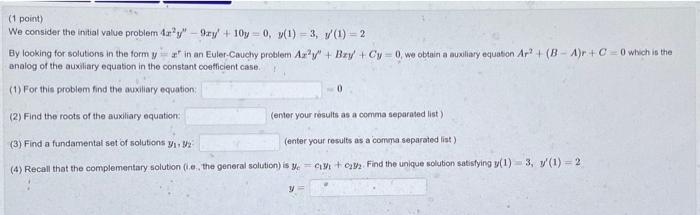 Solved (1 point) We consider the initial value problem | Chegg.com